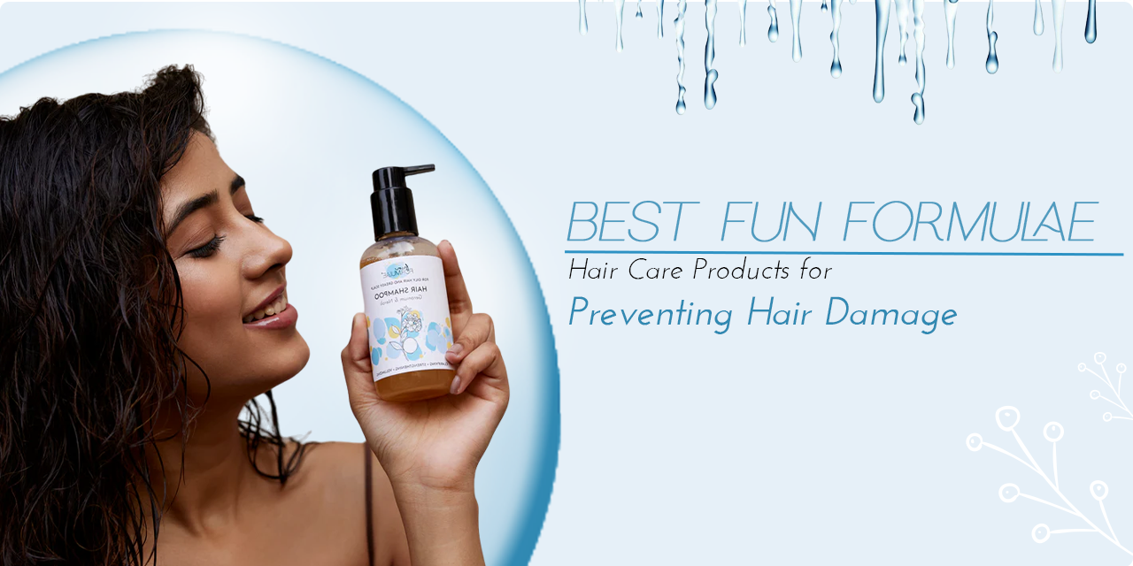 Best Fun Formulae Hair Care Products for Preventing Hair Damage – fun ...